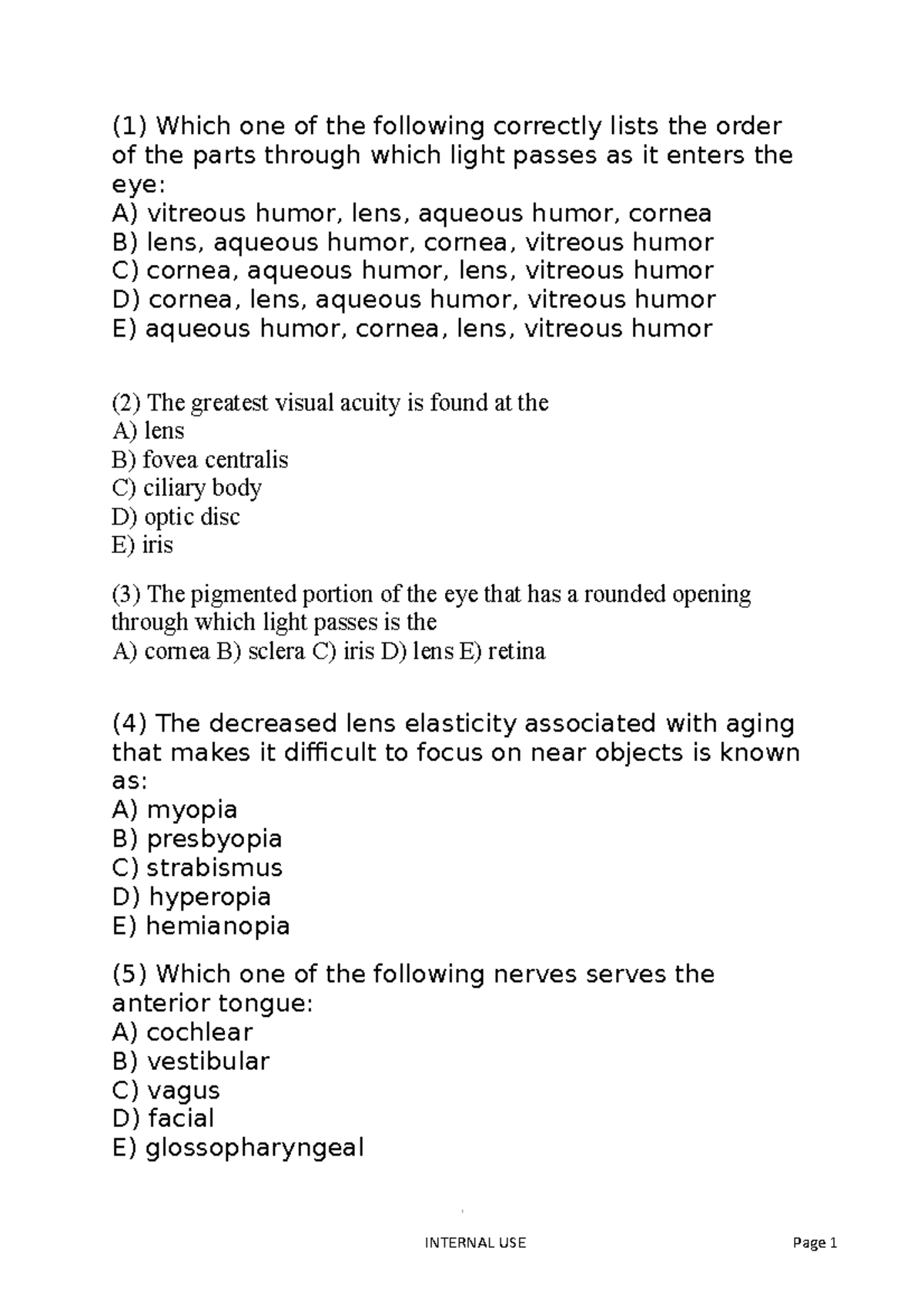 Sample/practice exam 2018, questions - (1) Which one of the following ...