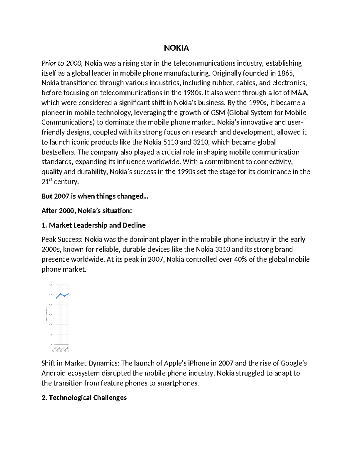 Overview nokia & microsoft - NOKIA Prior to 2000, Nokia was a rising ...