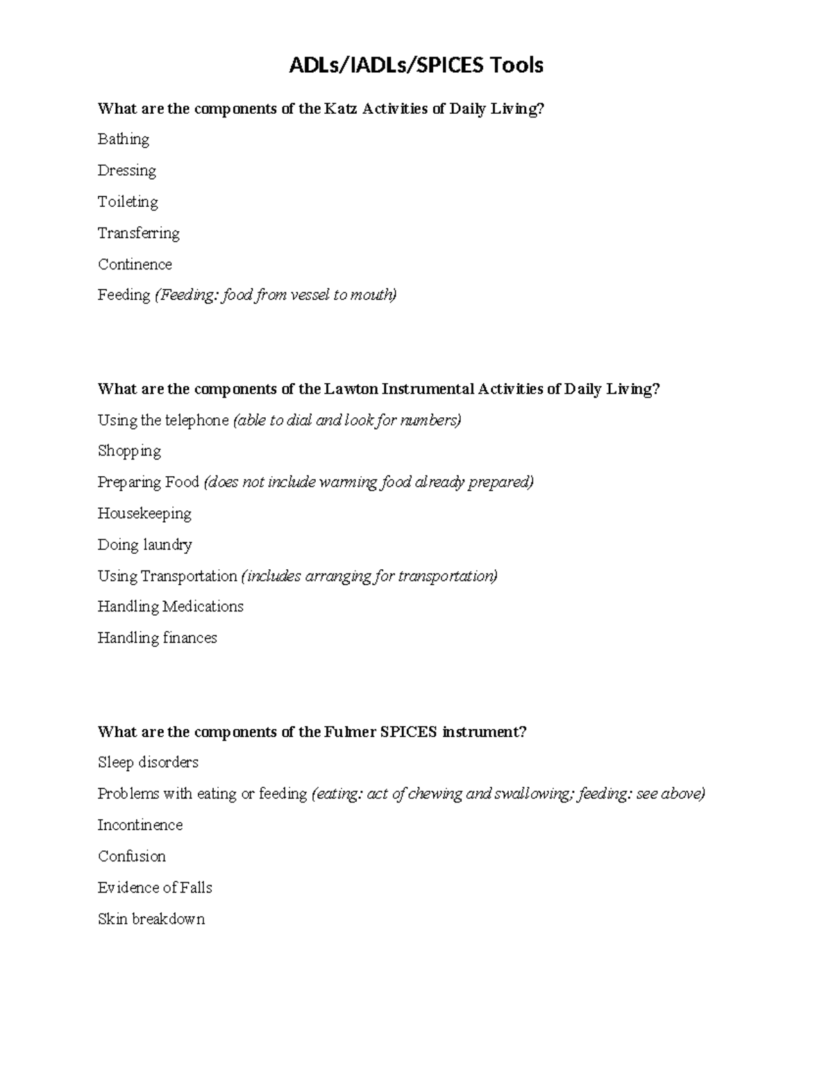 ADLs IADLs Spices - ADLs/IADLs/SPICES Tools What are the components of ...