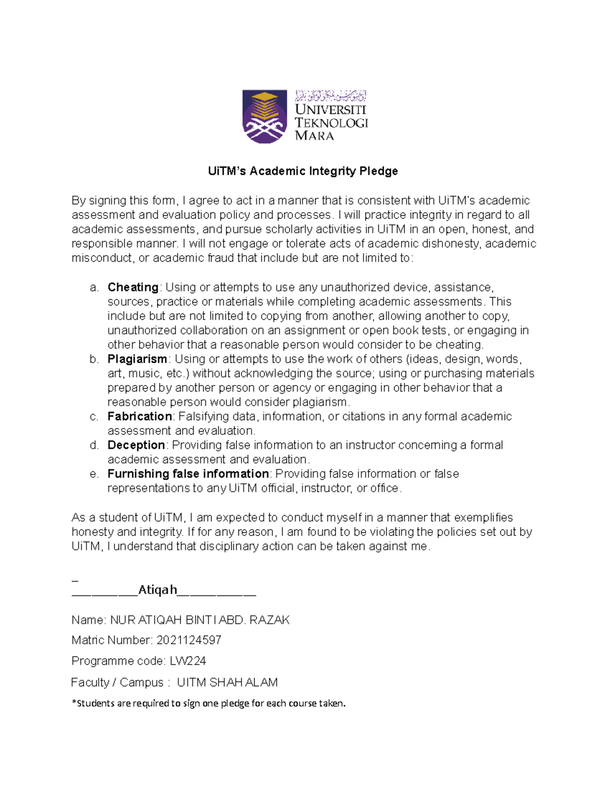 Ikrar Integriti Pelajar - UiTM’s Academic Integrity Pledge By signing ...