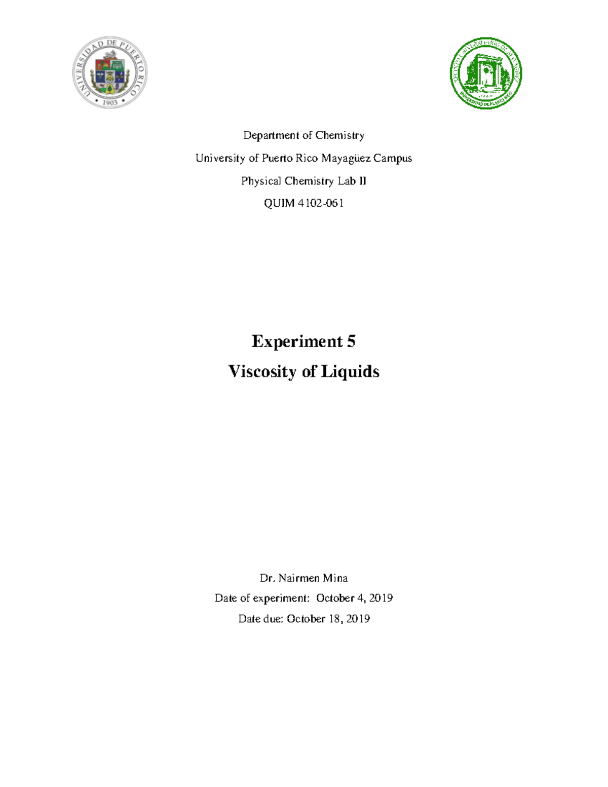 Viscosity Experiment +Theory [2019 ] - Physical Chemistry Laboratory II ...