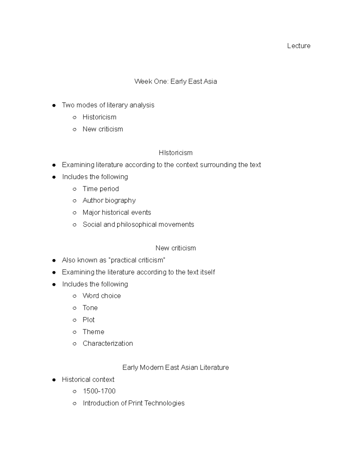 Lecture 1 - Lecture Week One: Early East Asia Two modes of literary analysis Historicism New ...