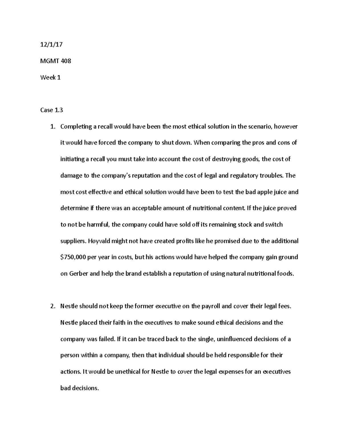 Week 1 assingment - Week 1 assignments - 12/1/ MGMT 408 Week 1 Case 1. 1. Completing a recall ...