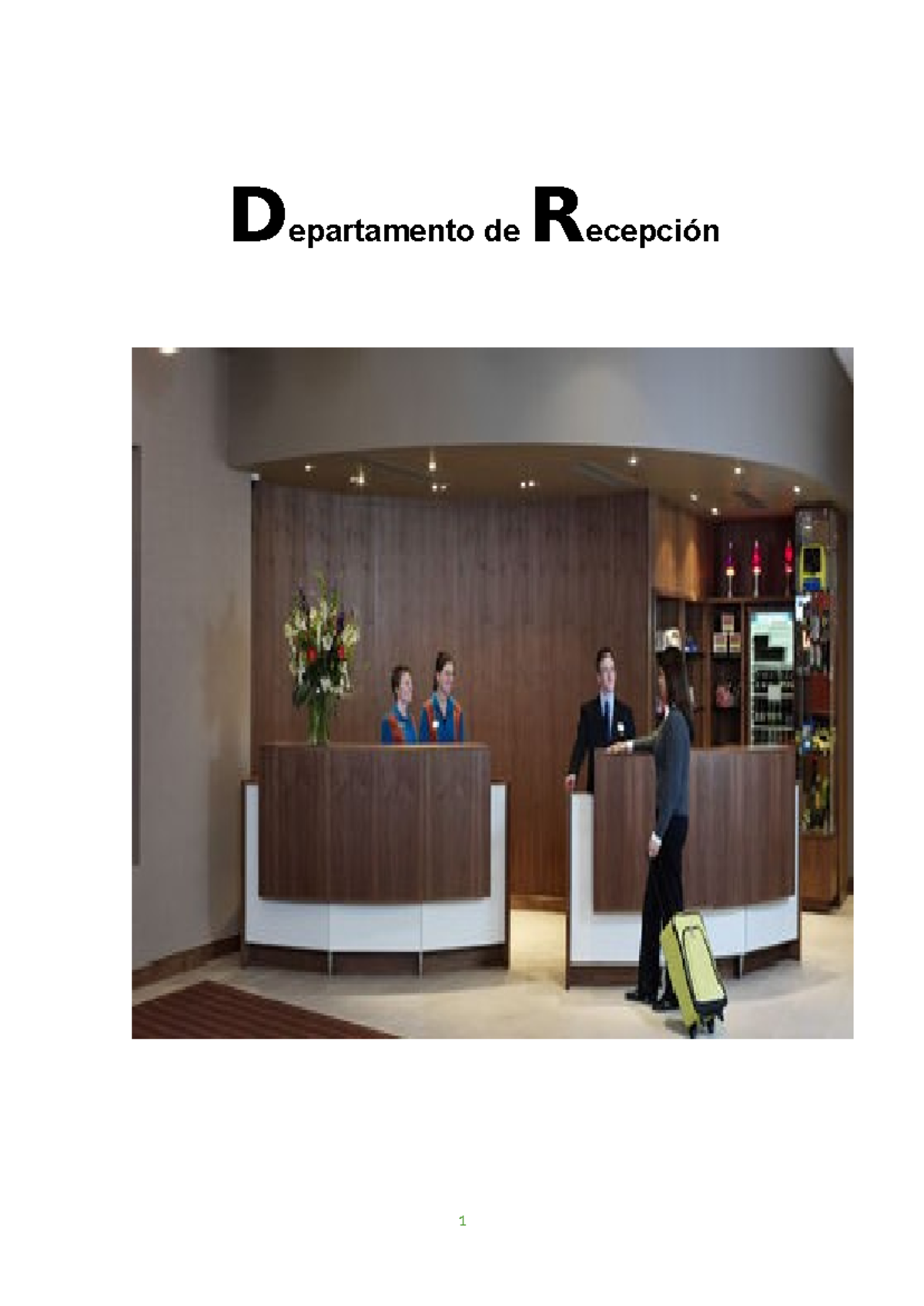 Departamento de Recepción - Departamento de Recepción UNIVERSIDAD ...