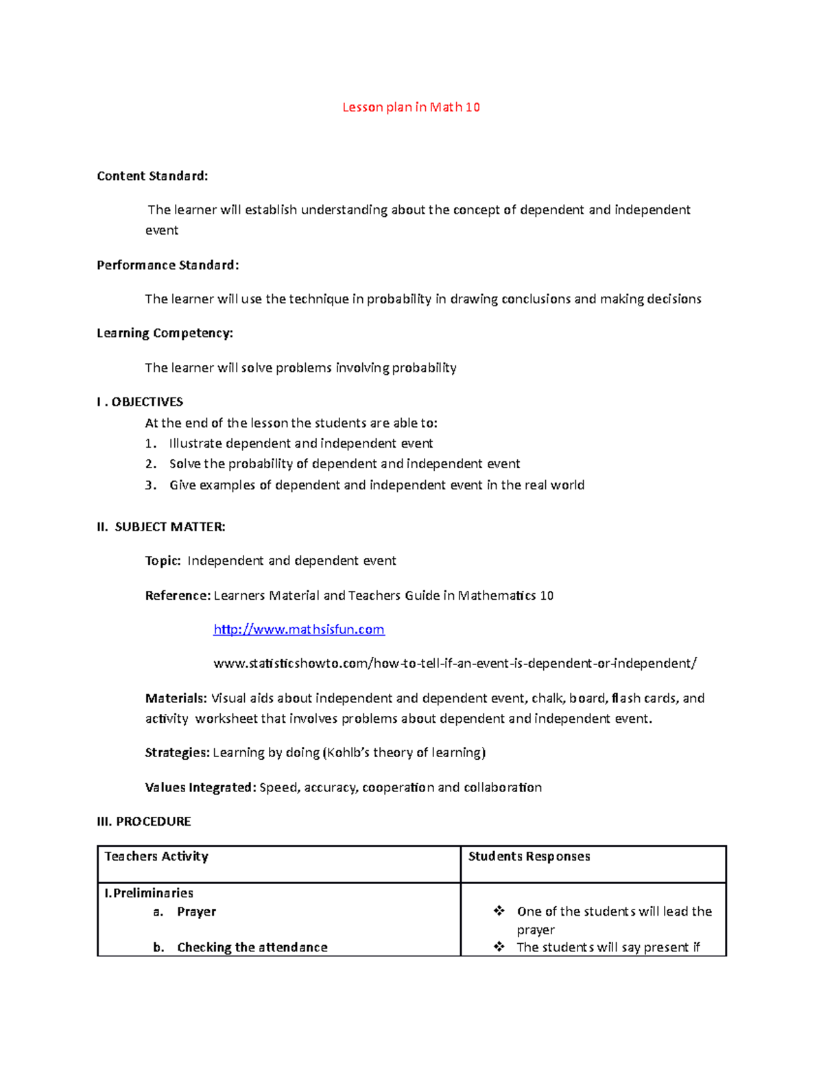 Sample and Guide for Lesson Plan, Topic: Independent and dependent ...