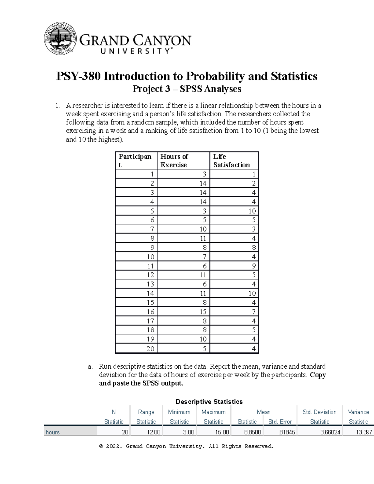 Project 3 Spssanalyses HJ - PSY-380 Introduction to Probability and ...