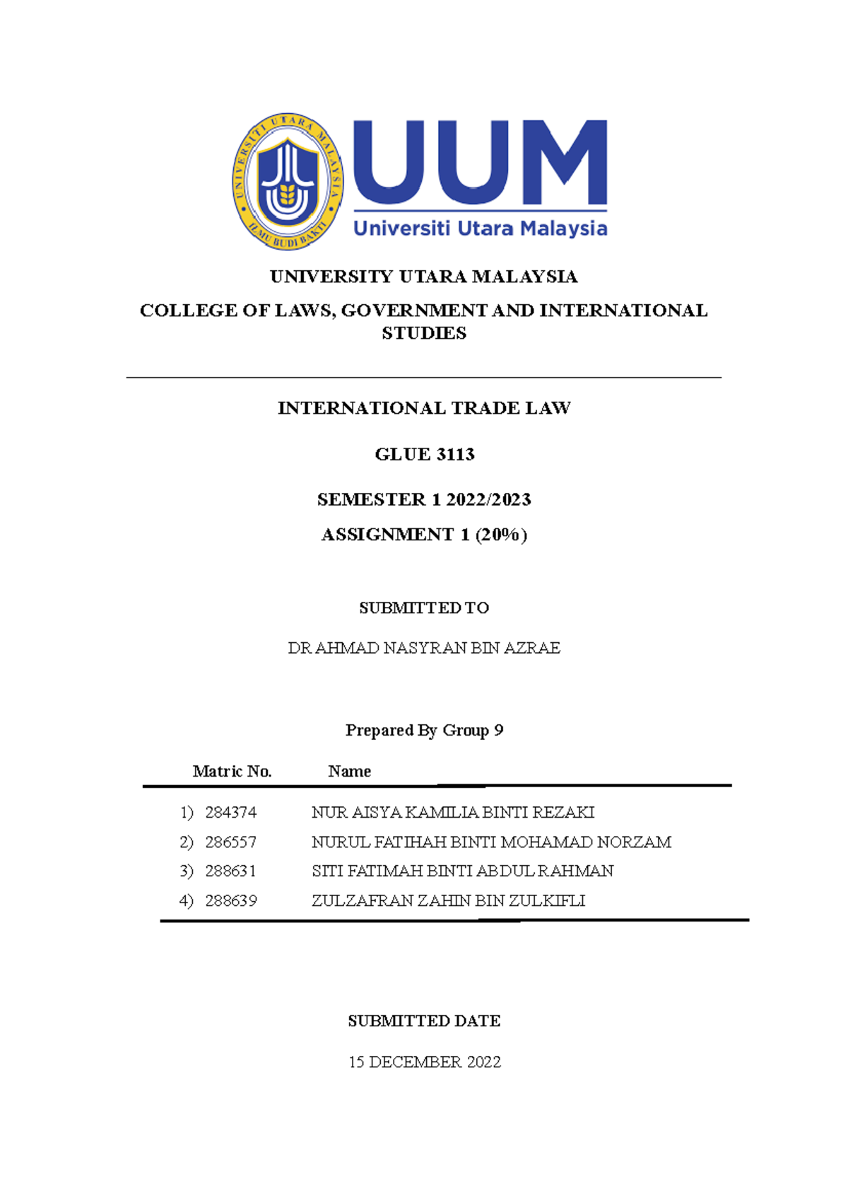 Group Assignment 1 - UNIVERSITY UTARA MALAYSIA COLLEGE OF LAWS ...