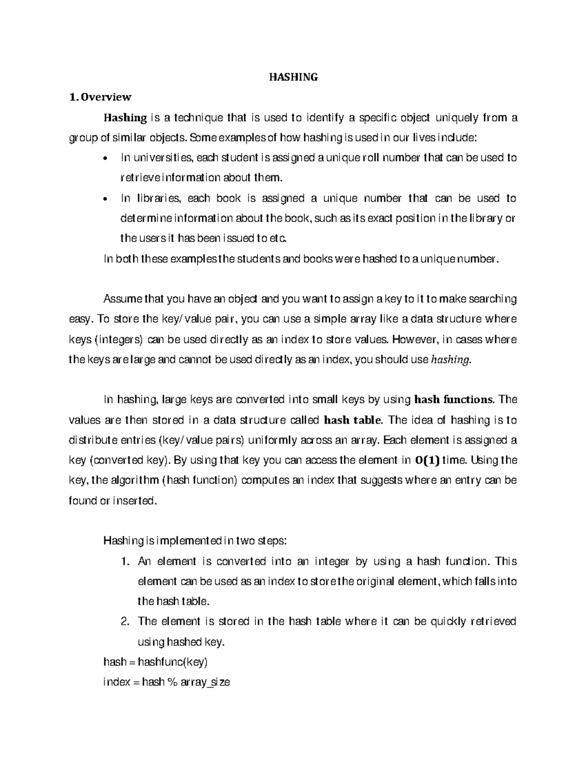 1.2. Hashing - HASHING Overview Hashing is a technique that is used to identify a specific ...