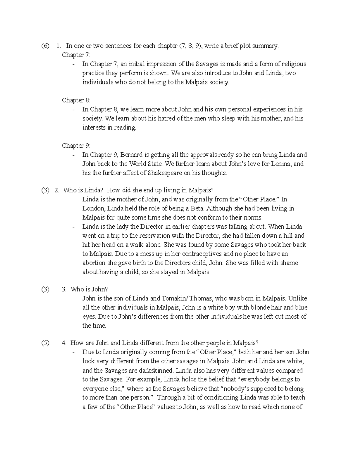 BNW Chpt 7-9 - Chapter 7-9 Summaries - (6) 1. In one or two sentences ...