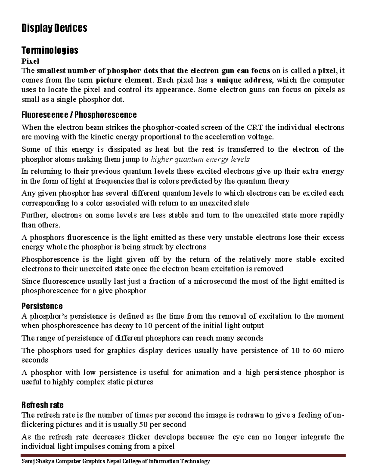 Display devices - Display Devices Terminologies Pixel The smallest ...