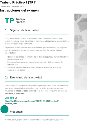 TP1 Etica y Deontología 2023 95% - Trabajo Práctico 1 [TP1] Comenzado: 4 de feb en 20 ...