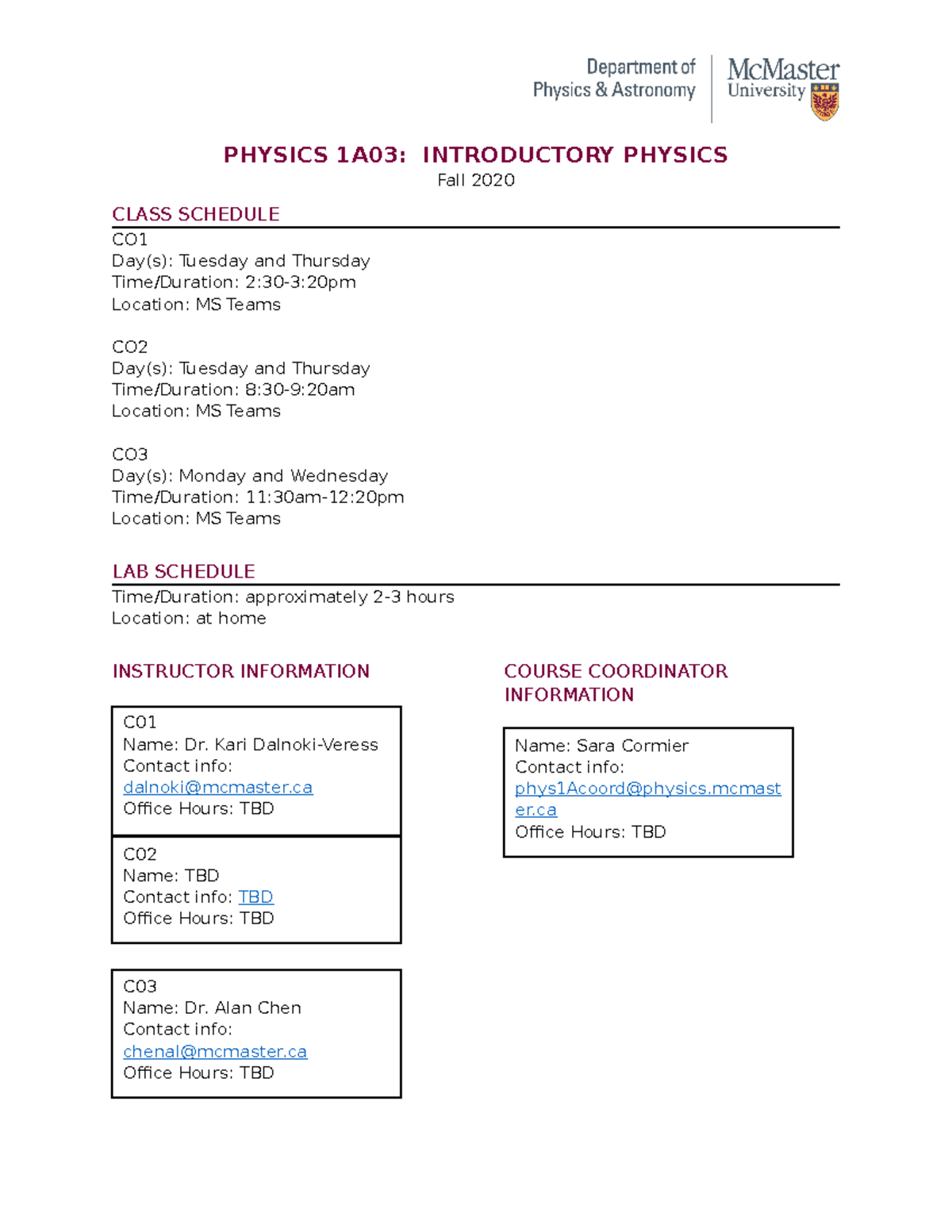 Physics-1A03-T1 - PHYSICS 1A03: INTRODUCTORY PHYSICS Fall 2020 CLASS ...