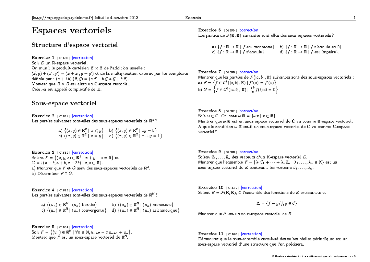 Espaces Vectoriels - [mp.cpgedupuydelome] édité le 4 octobre 2013 Enoncés 1 Espaces vectoriels ...