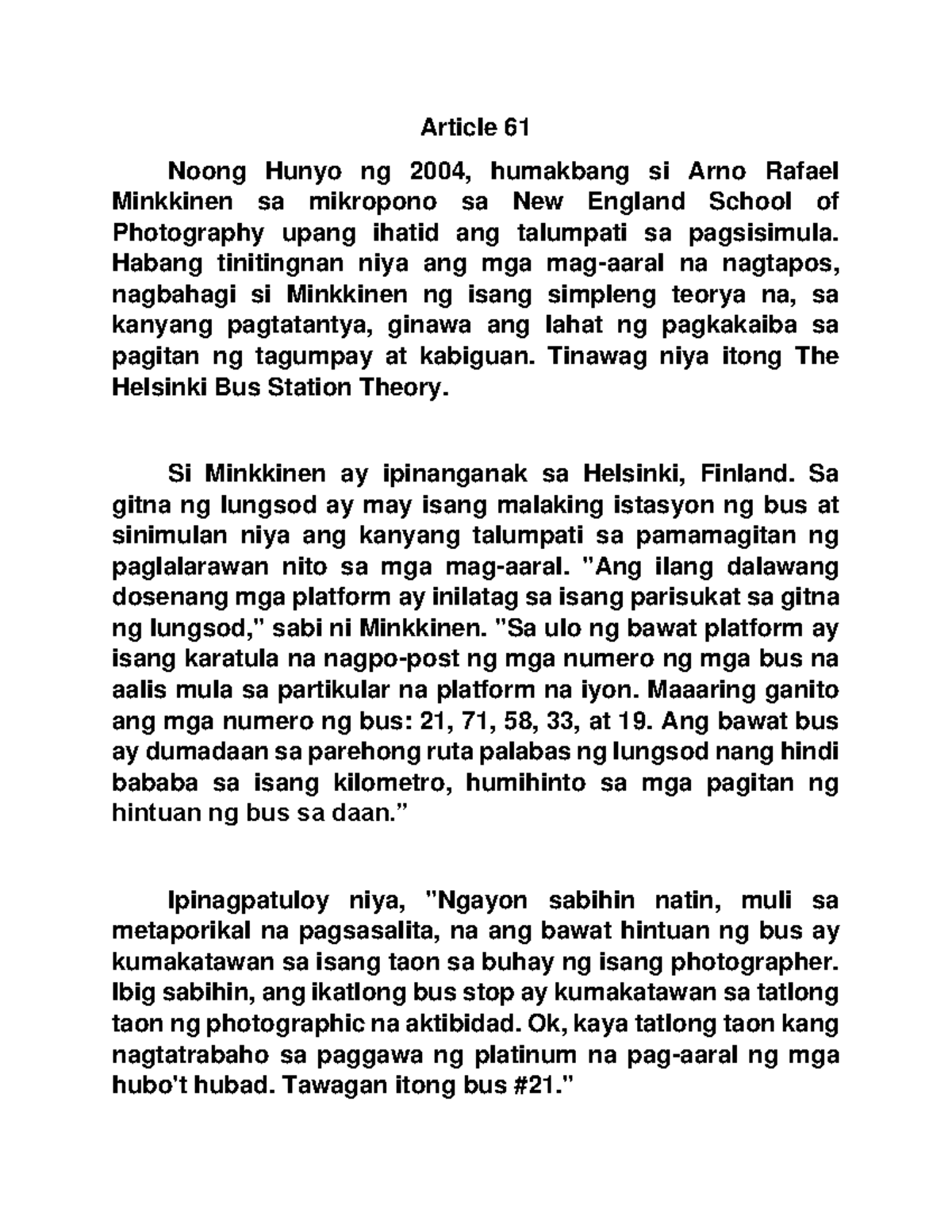 Article 61 - English for Academic Purposes - Article 61 Noong Hunyo ng 2004, humakbang si Arno ...