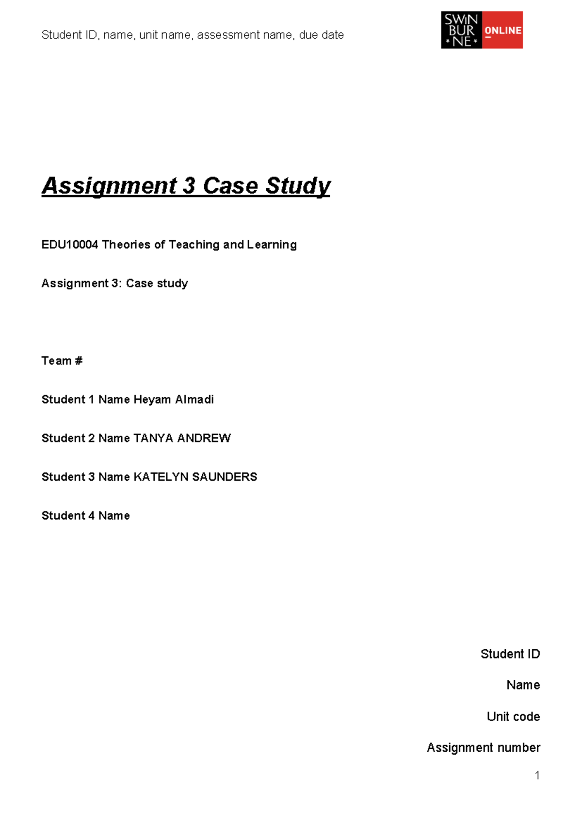 724616651 EDU10004 A3 Template 2023 final draft with screenshot - Assignment 3 Case Study ...