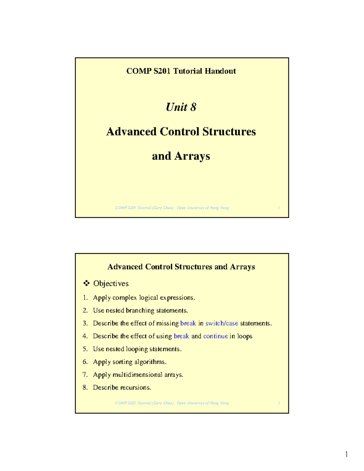COMPS201 Unit08 - COMP S201 Tutorial Handout Unit 8 Advanced Control ...
