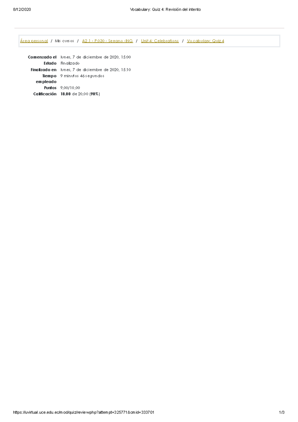 Vocabulary Unit 4 - 8/12/2020 Vocabulary: Quiz 4: Revisión del intento ...