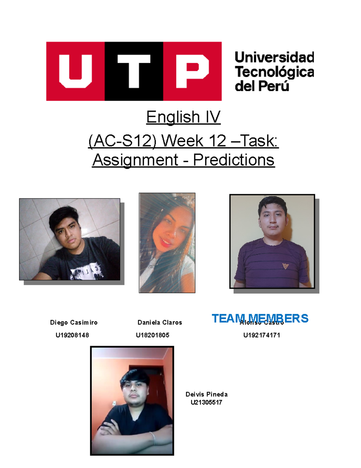 Task 12 - Group 14 - practifca mrd - Diego Casimiro Daniela Claros Alonso Castro U19208148 ...