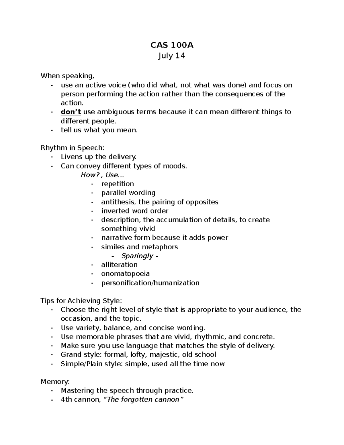 CAS 100A Lecture Notes - CAS 100A July 14 When speaking, - use an ...