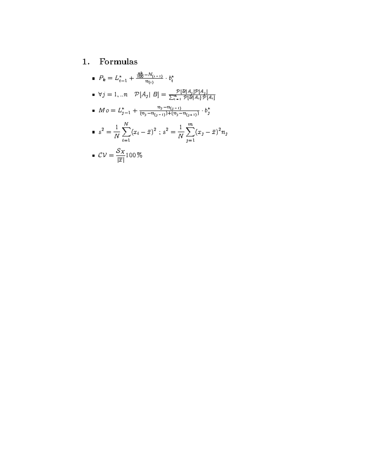 Formulario C1 - Estadística I - 1. Formulas i nk 100 −N(i−1) · b∗ Pk ...