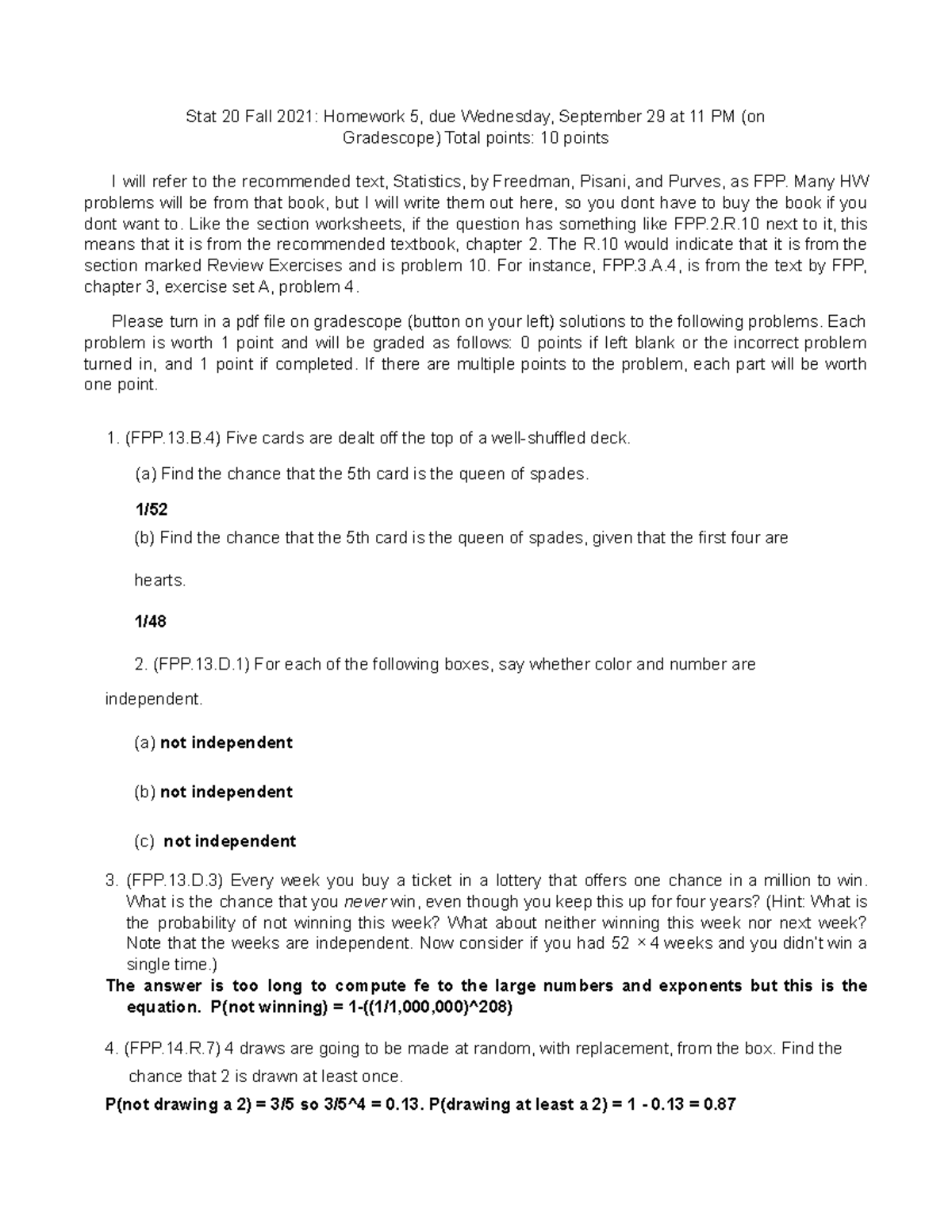 Hw5 - Basic school year assignments regarding microeconomics - Stat 20 Fall 2021: Homework 5 ...