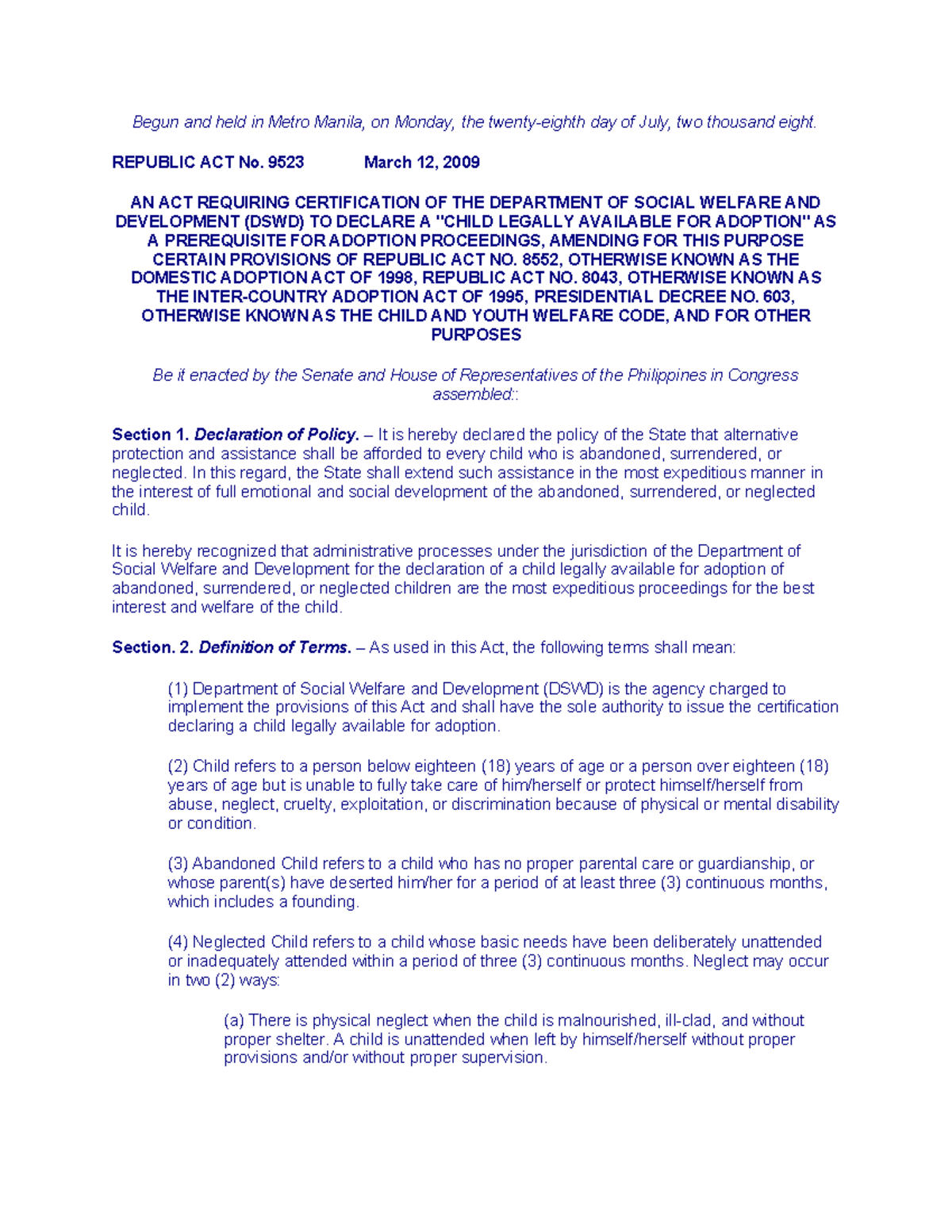 RA 9523 - RA 9523 - Begun and held in Metro Manila, on Monday, the ...