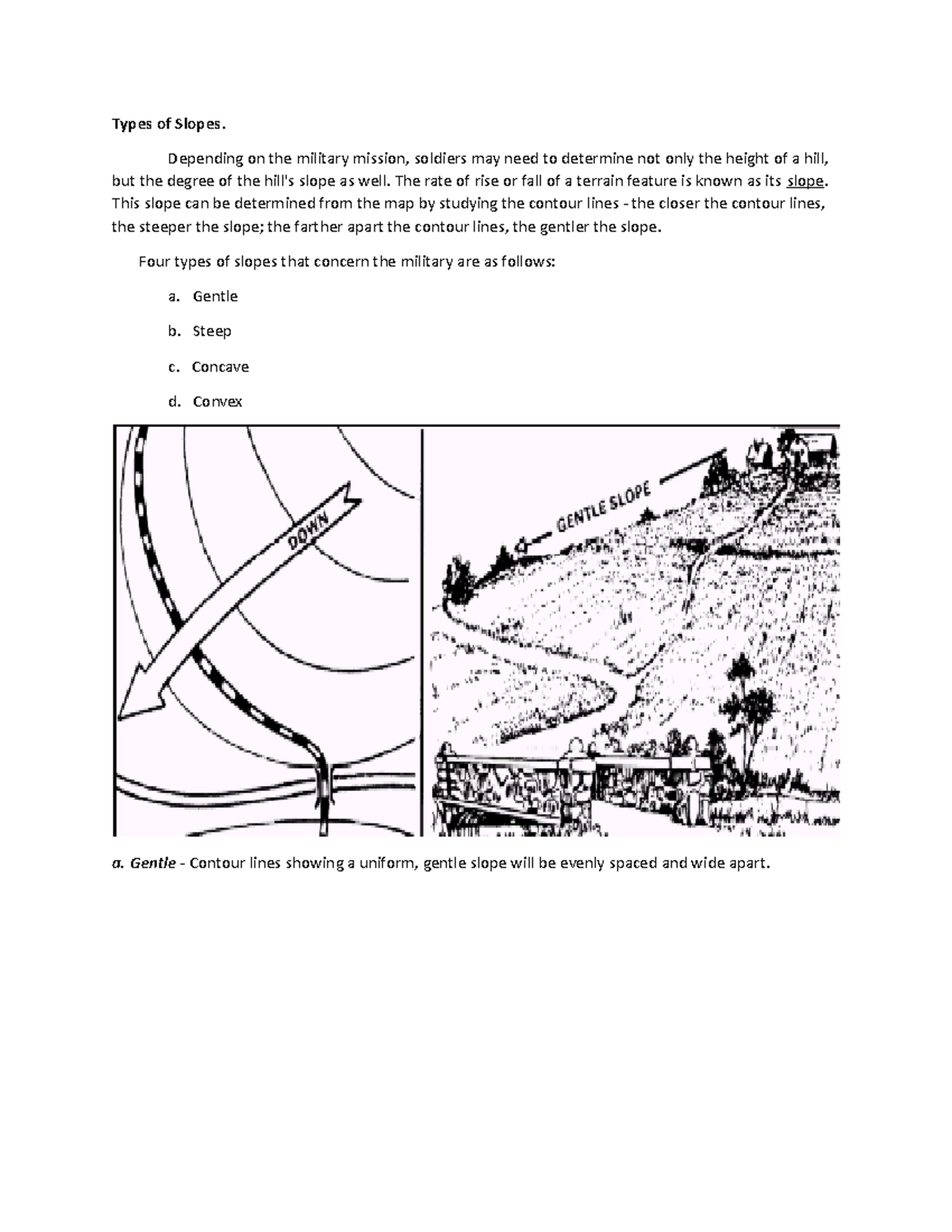 Types of Slopes - Depending on the military mission, soldiers may need ...