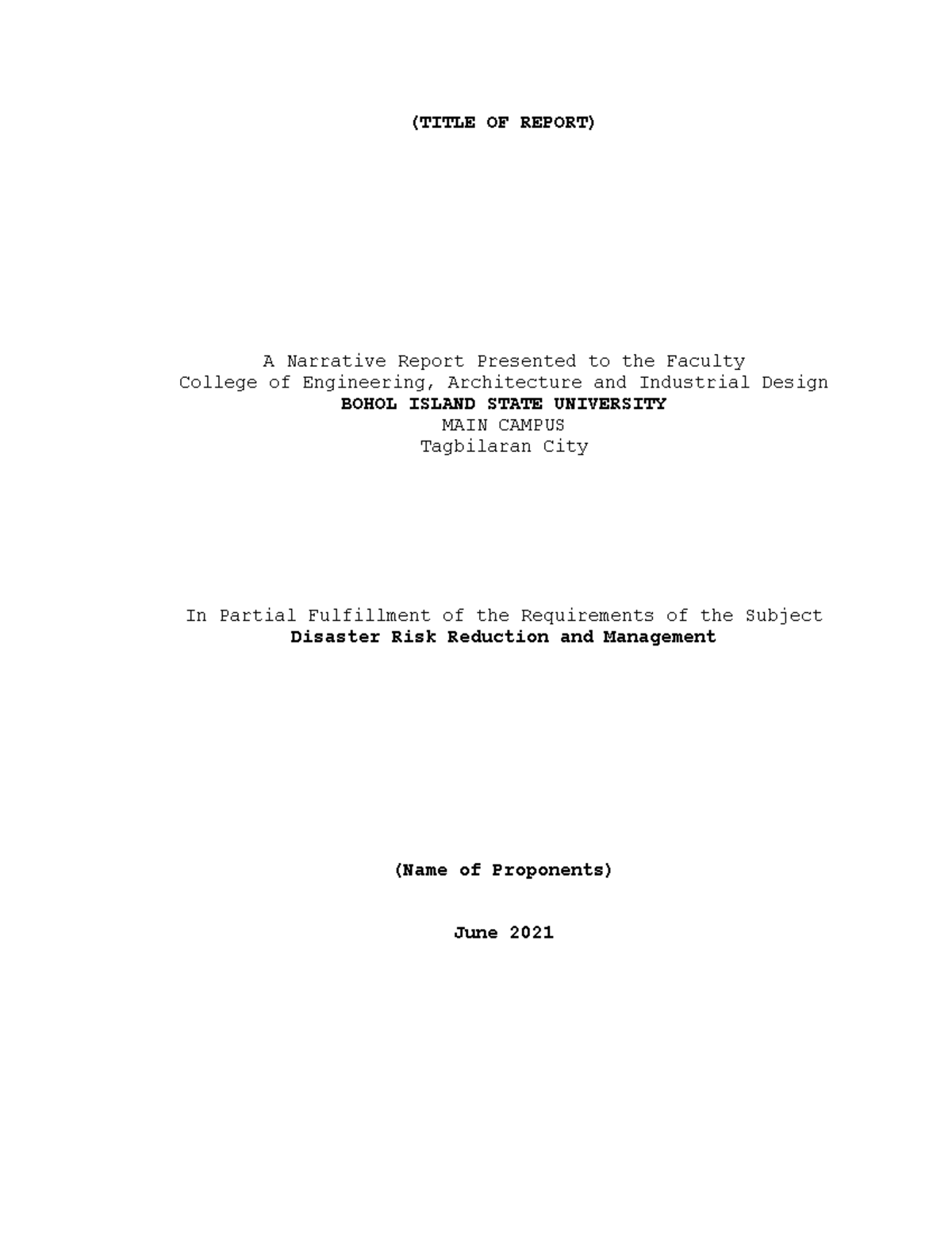 DRRM- Research- Format - (TITLE OF REPORT) A Narrative Report Presented ...