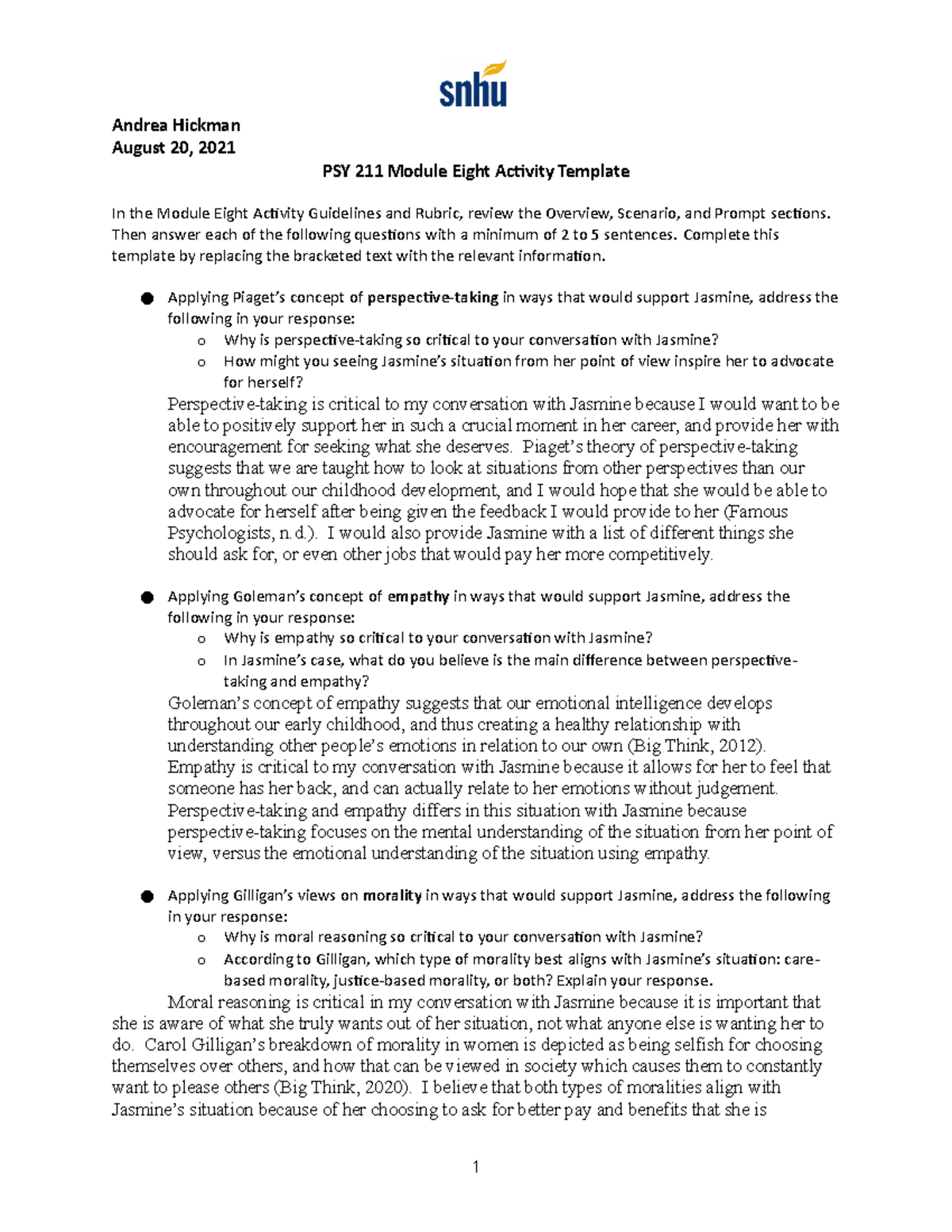 PSY 211 Module Eight Activity Template - Then answer each of the following questions with a ...