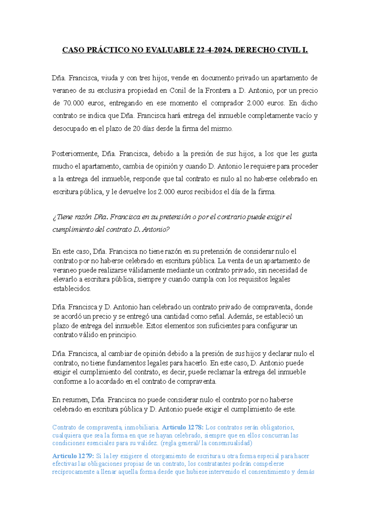 Caso práctico no evaluable 8-4-2024 - CASO PRÁCTICO NO EVALUABLE 22-4-2024. DERECHO CIVIL I. Dña ...