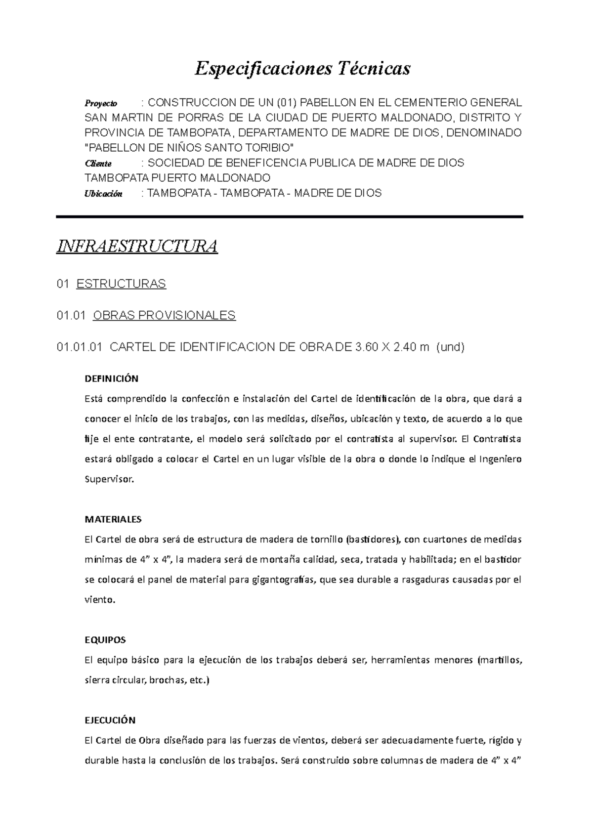 Especificaciones Técnicas - Especificaciones Técnicas Proyecto : CONSTRUCCION DE UN (01 ...