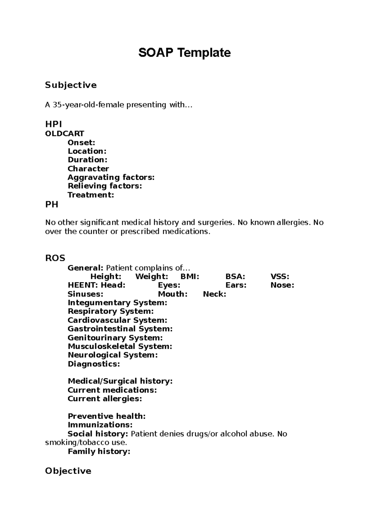 SOAP Template - SOAP - SOAP Template Subjective A 35-year-old-female ...
