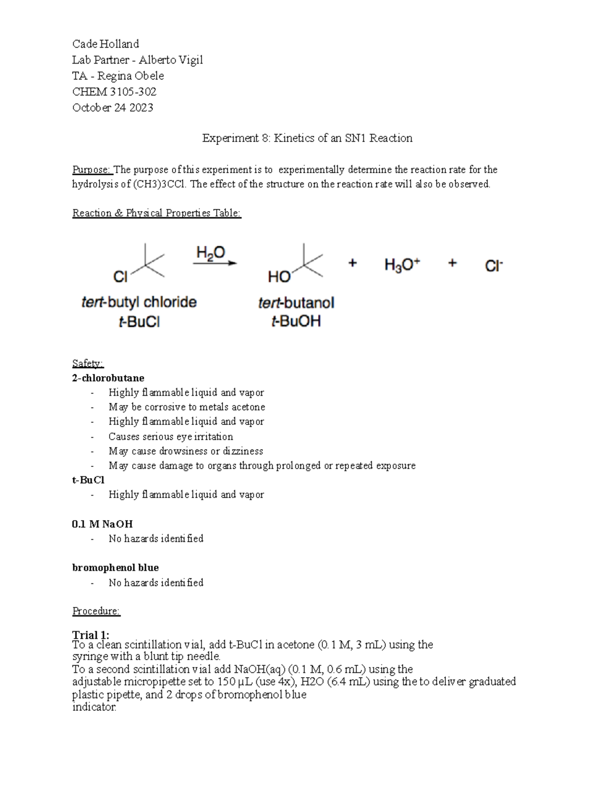 Experiment 8 Lab Report - Cade Holland Lab Partner - Alberto Vigil TA ...