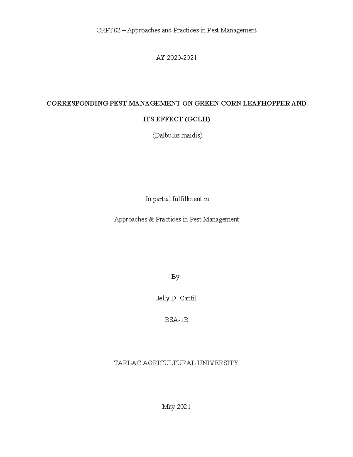 CRPT02 BSA1B Termpaper Cantil, Jelly D - CRPT02 – Approaches and Practices in Pest Management AY ...