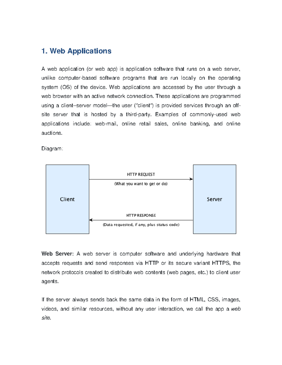 AIP unit 1 notes - 1. Web Applications A web application (or web app ...