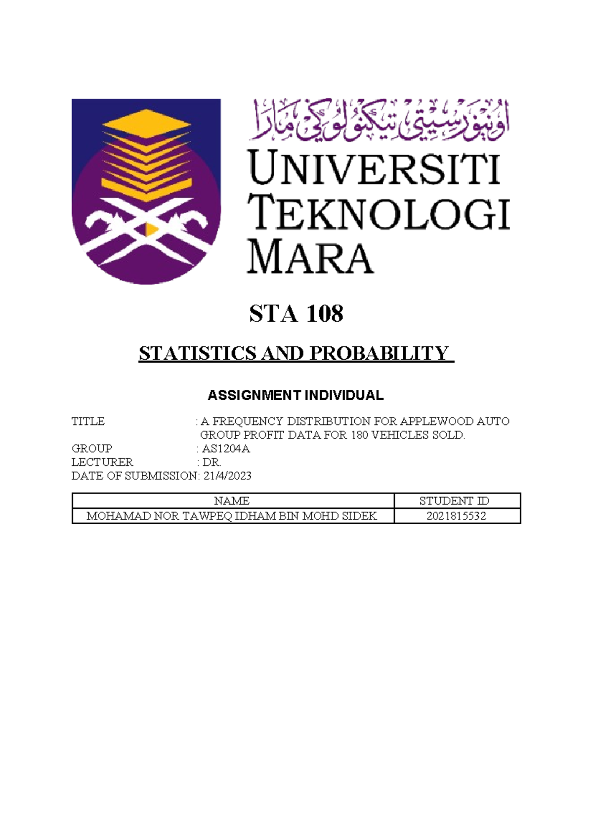 STA Assignment Sorang - not bad - Diploma in Science - STA 108 STATISTICS AND PROBABILITY ...