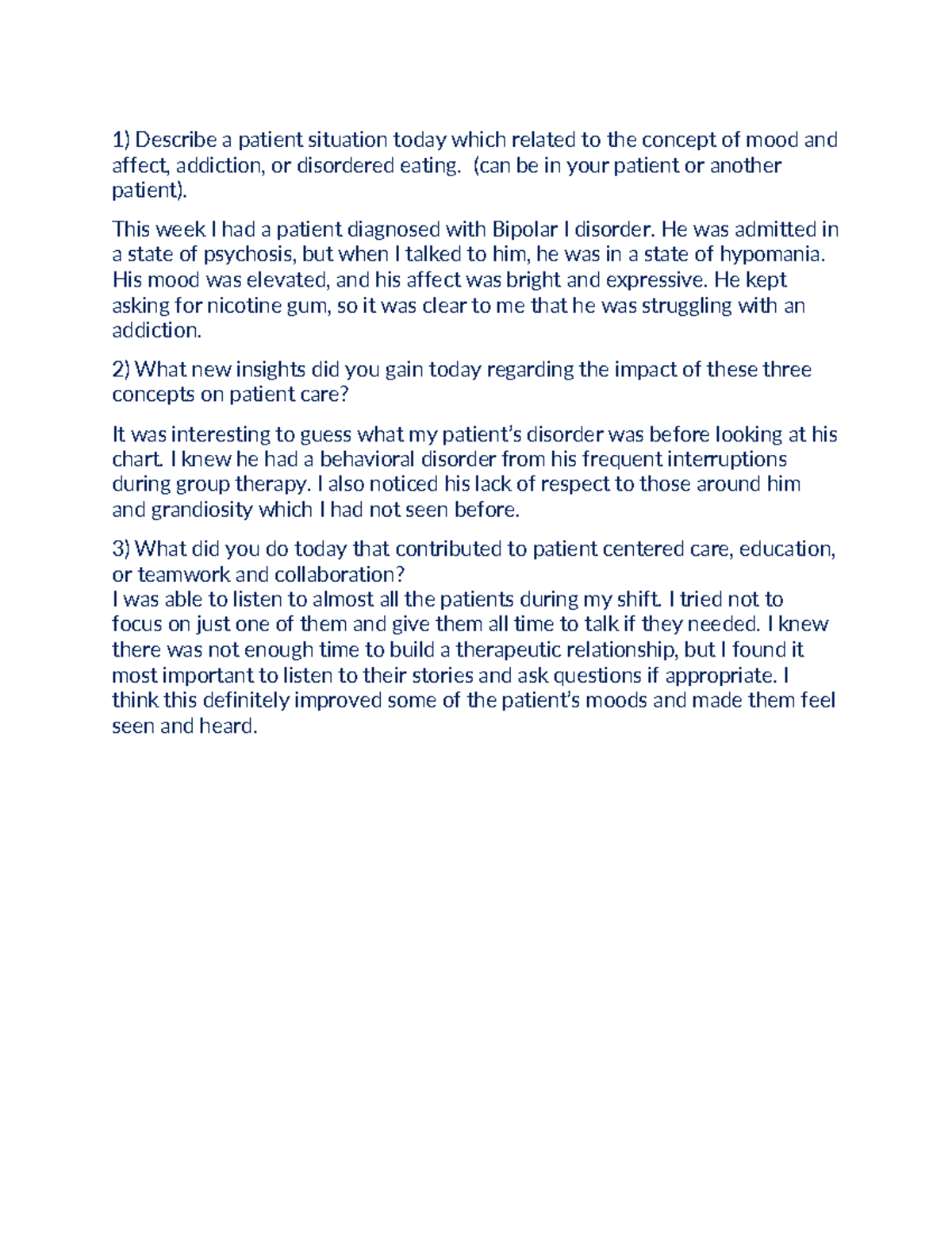 1 - reflection - mental health - Describe a patient situation today ...