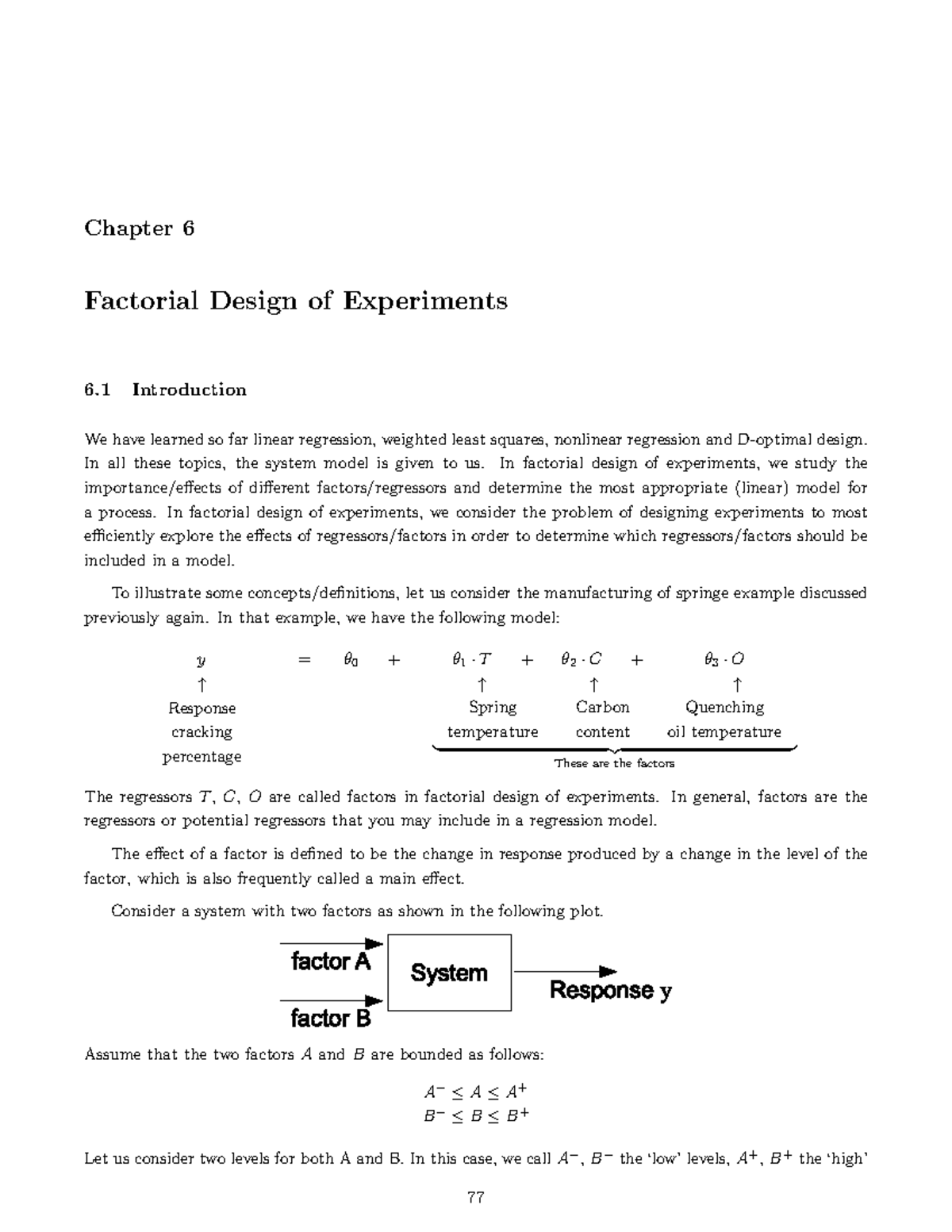Lecture 6 - Chapter 6 - Chapter 6 Factorial Design of Experiments 6 Introduction We have learned ...
