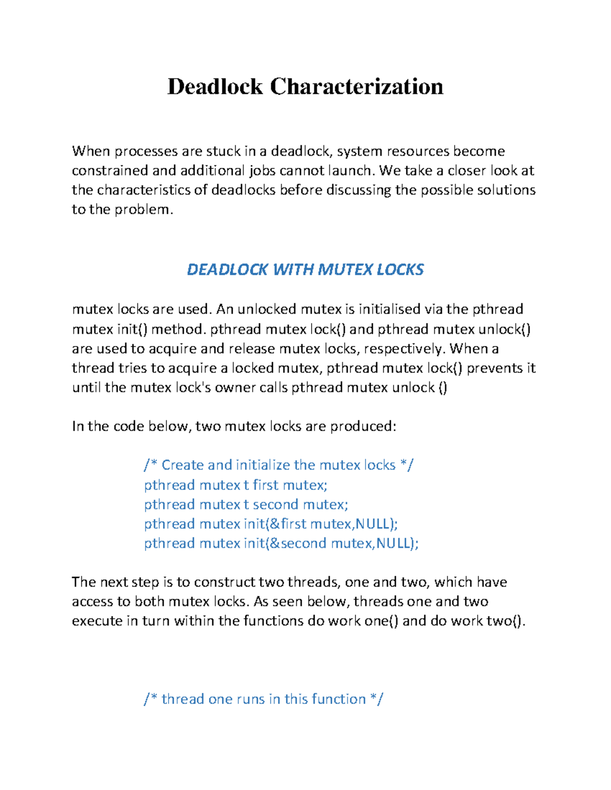 Deadlock Characterization - We take a closer look at the characteristics of deadlocks before ...