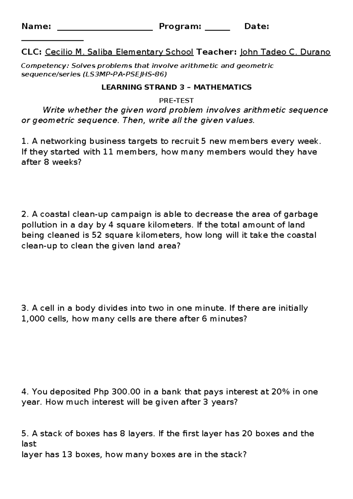 LS 3 Math - Word Problems - _______________ CLC: Cecilio M. Saliba ...