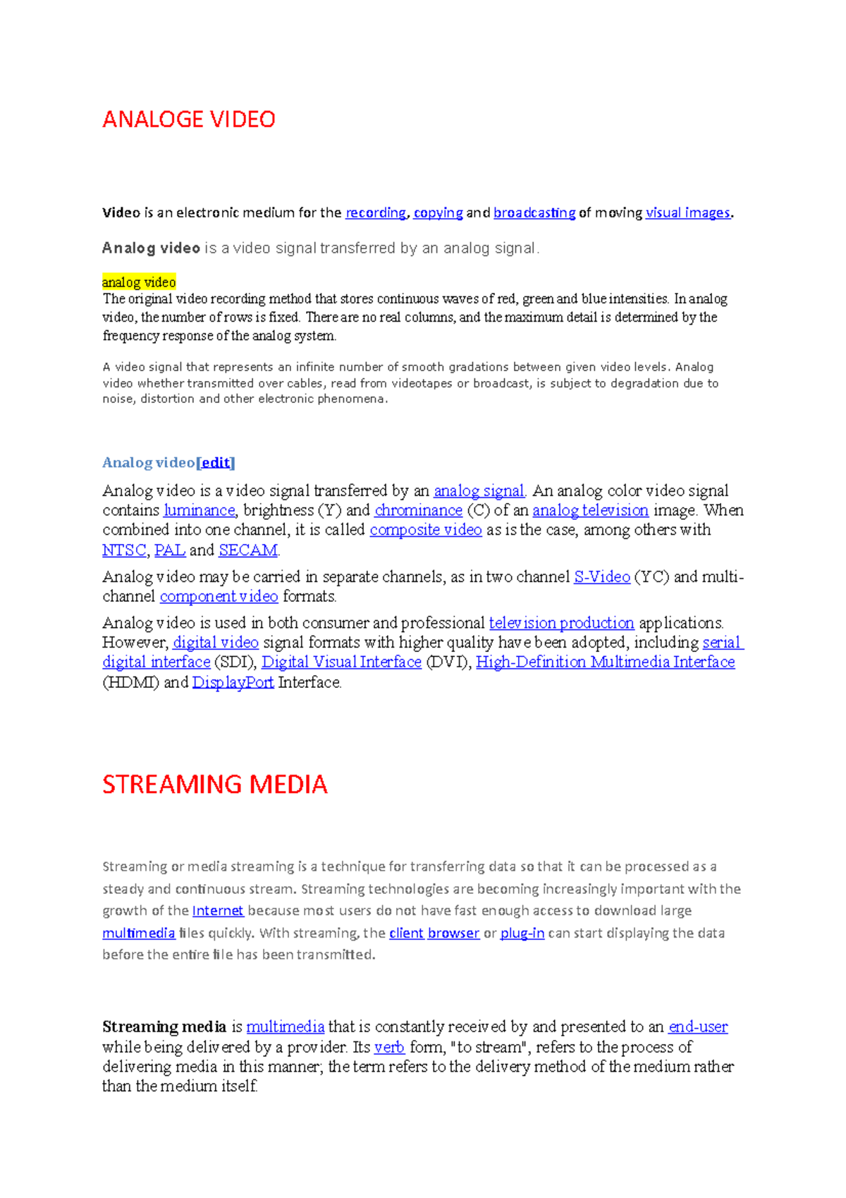 Multimedia Lecture Notes Analoge Video Video Is An Electronic Medium For The Recording