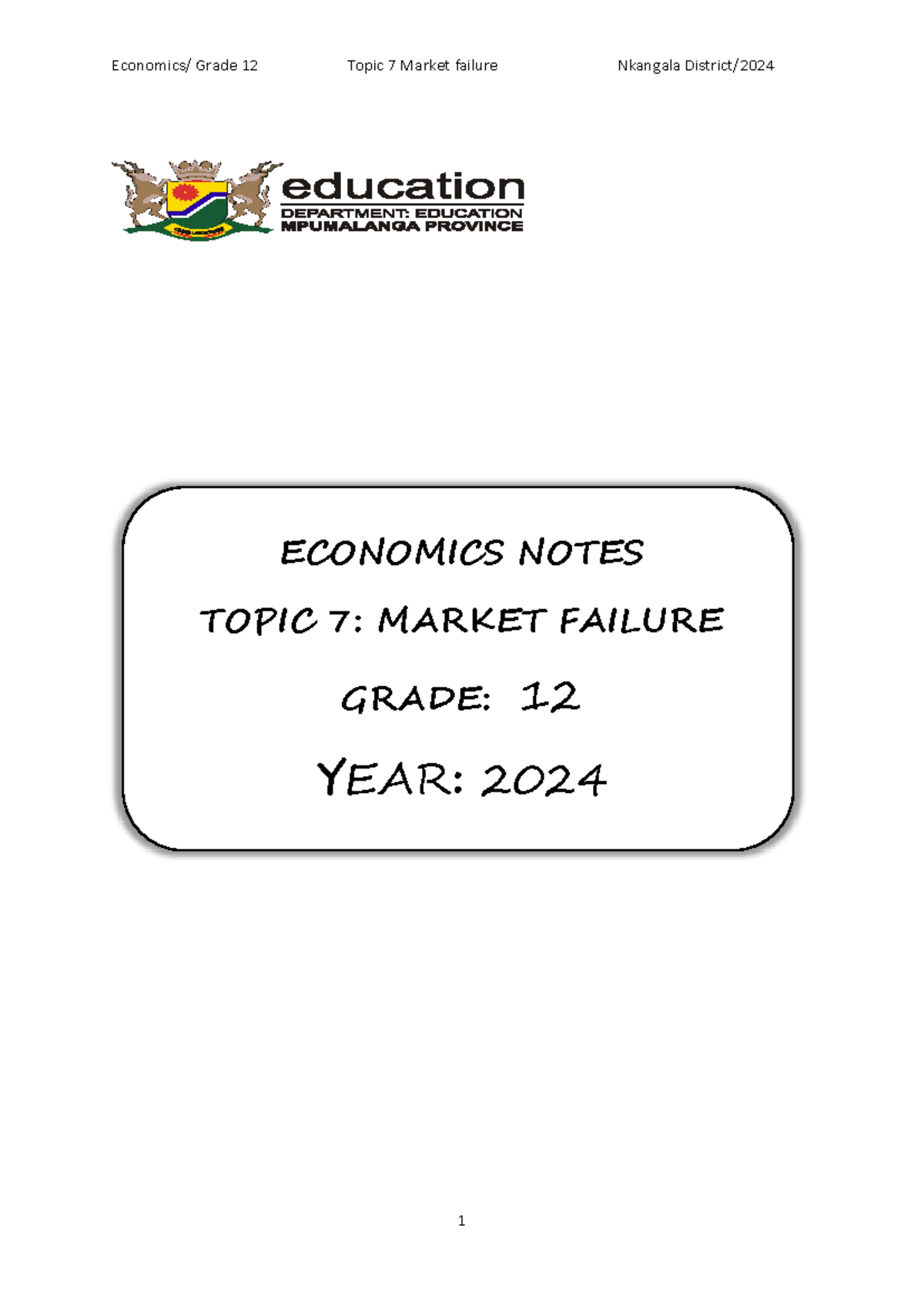 Topic 7 Notes T Market Faiulre 2024 - ECONOMICS NOTES TOPIC 7: MARKET ...