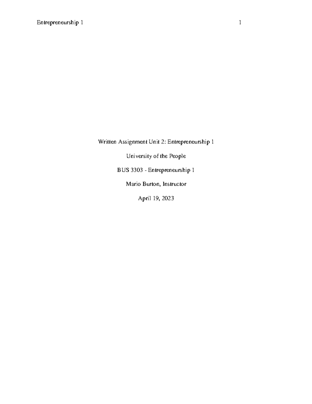 BUS 3303 - Entrepreneurship 1 - Wk2 - Assignments v1.0 19April 2022 ...