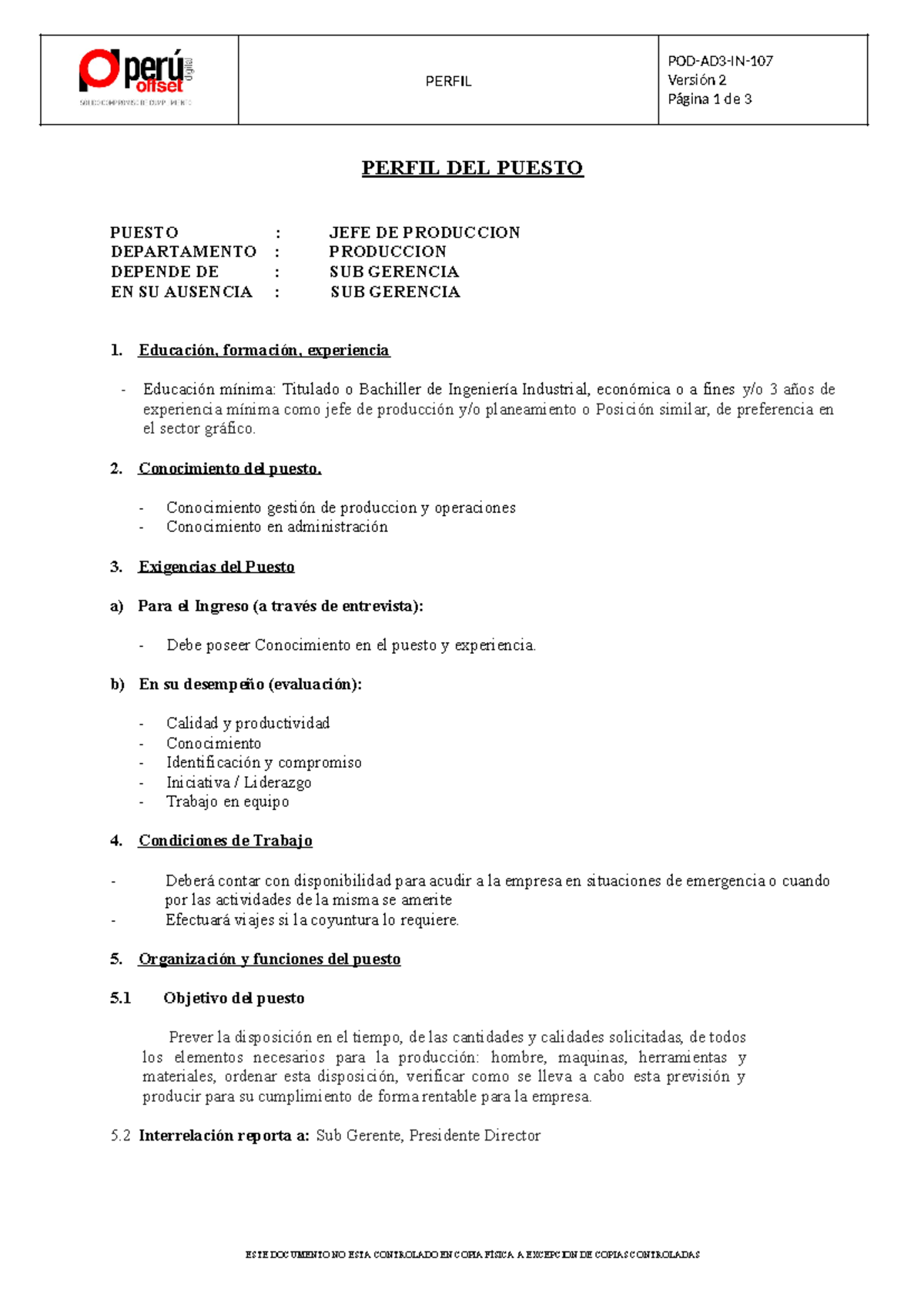 POD-AD3-IN-19 Perfil DE JEFE DE Produccion - PERFIL POD-AD3-IN- Versión ...