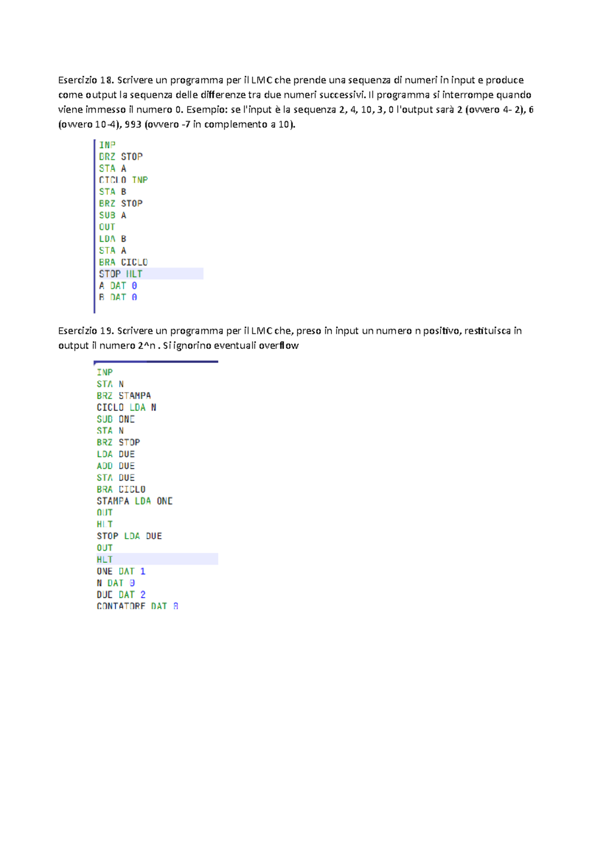 Esercizi fin ie0 - Esercizio 18. Scrivere un programma per il LMC che ...