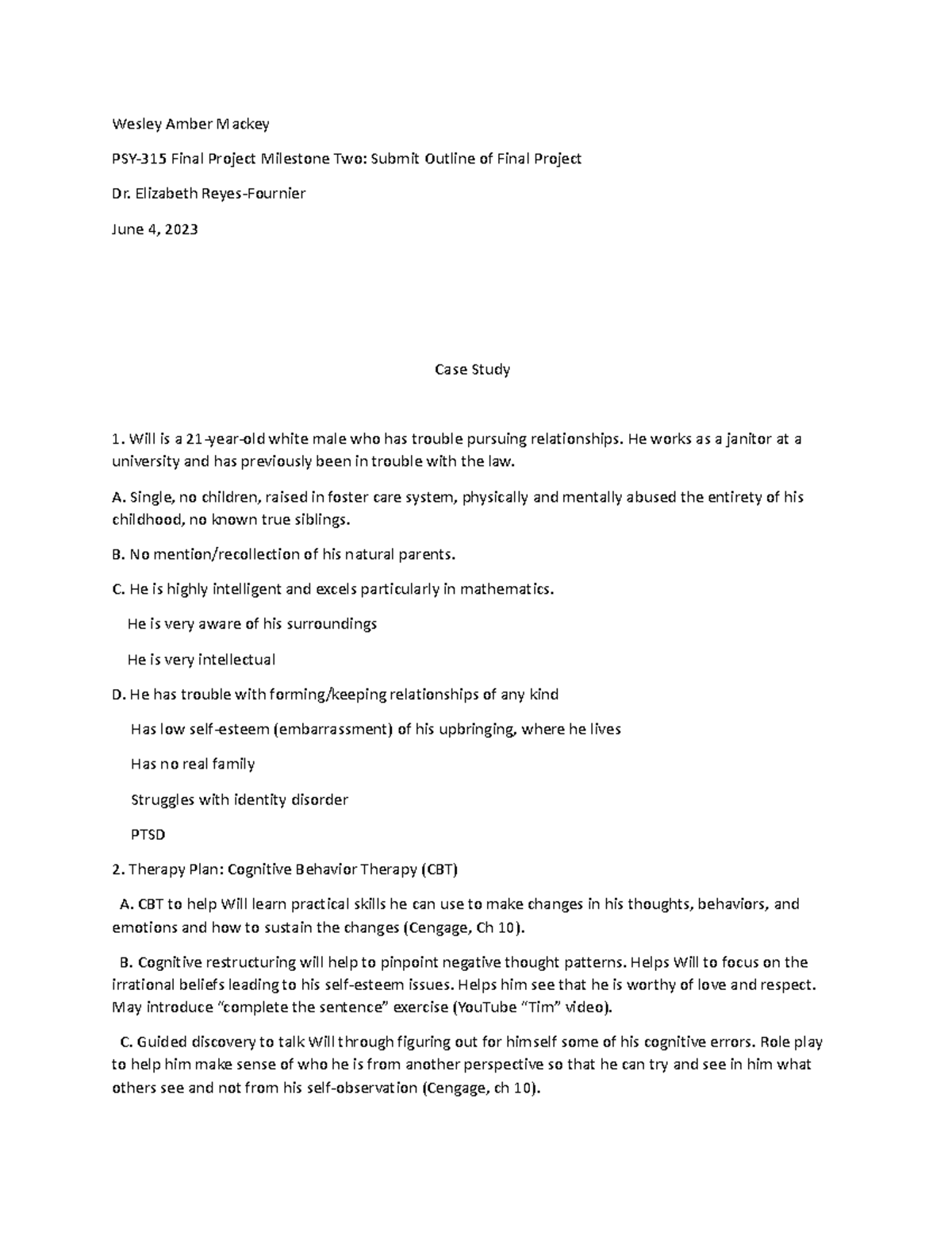 Outline Milestone TWO Xoxoxo - PSY315 - SNHU - Studocu