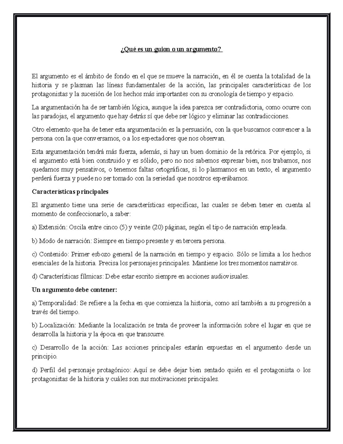 QUE ES Argumento - ¿Qué es un guion o un argumento? El argumento es el ...
