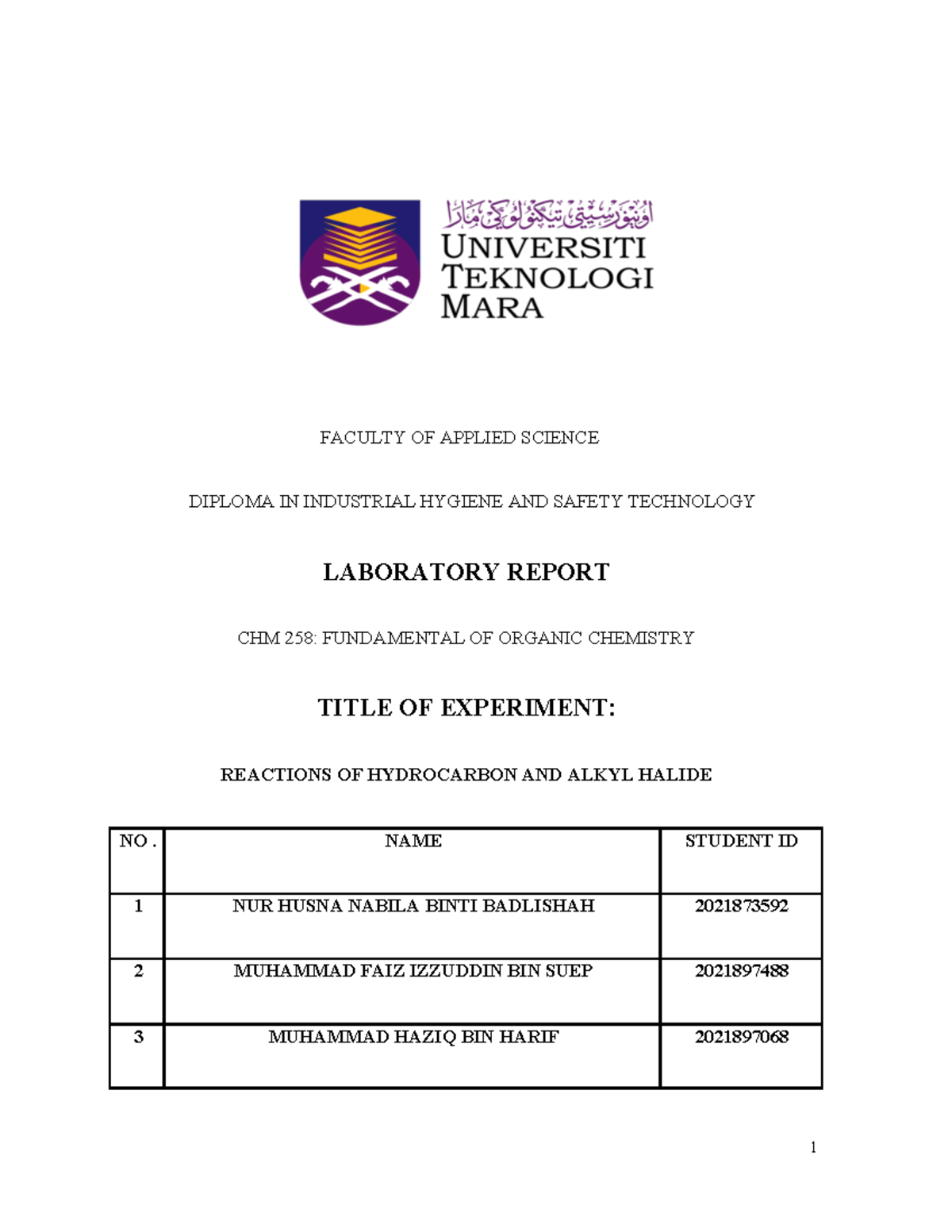 CHM 258 LAB Report Final - FACULTY OF APPLIED SCIENCE DIPLOMA IN INDUSTRIAL HYGIENE AND SAFETY ...