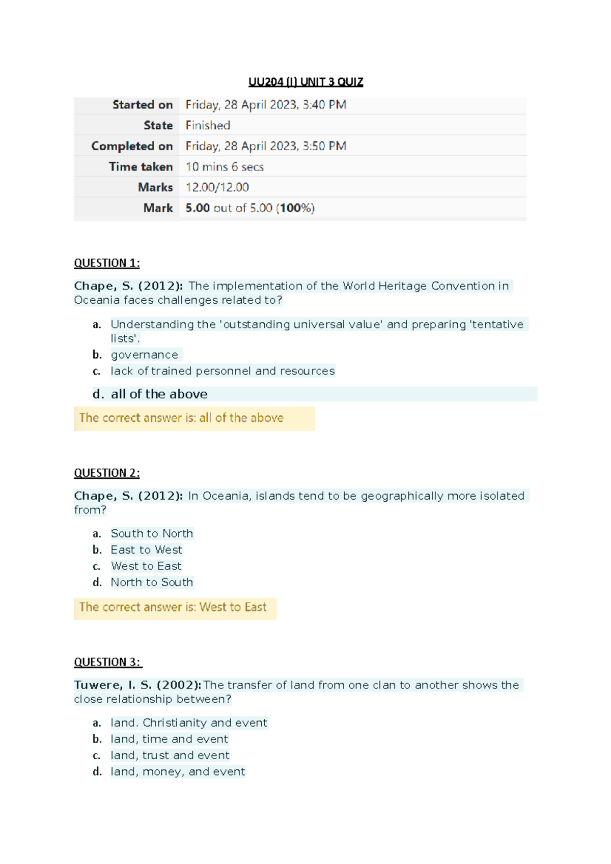 UU204 UNIT 3 QUIZ 3 - UU204 (I) UNIT 3 QUIZ QUESTION 1: Chape, S. (2012 ...