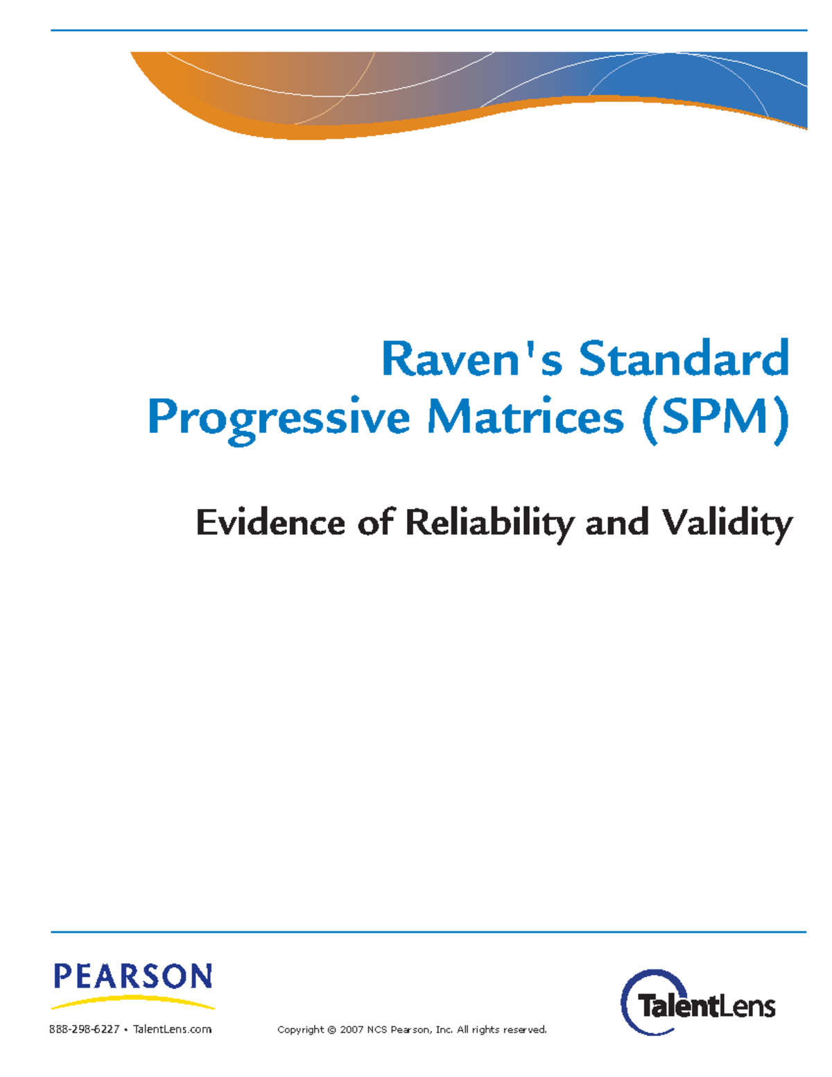 Ravens Progressive Matrices Reliability and Validity - 888-298-6227 ...